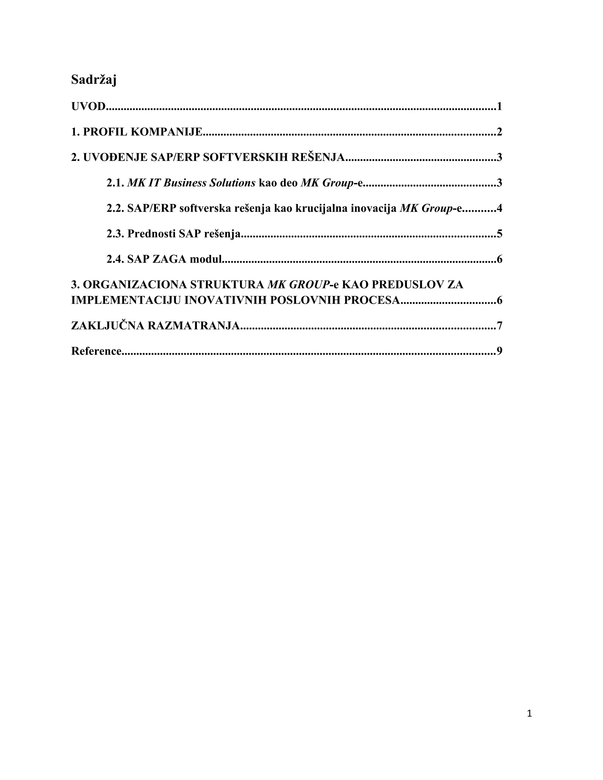 Implementacija sap erp softverskog resenja u kompaniji mk group | DOC