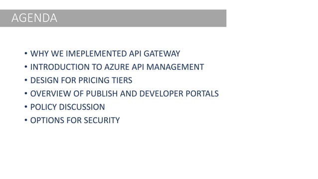 Implement API Gateway using Azure API Management Implement API Gateway using Azure API Management