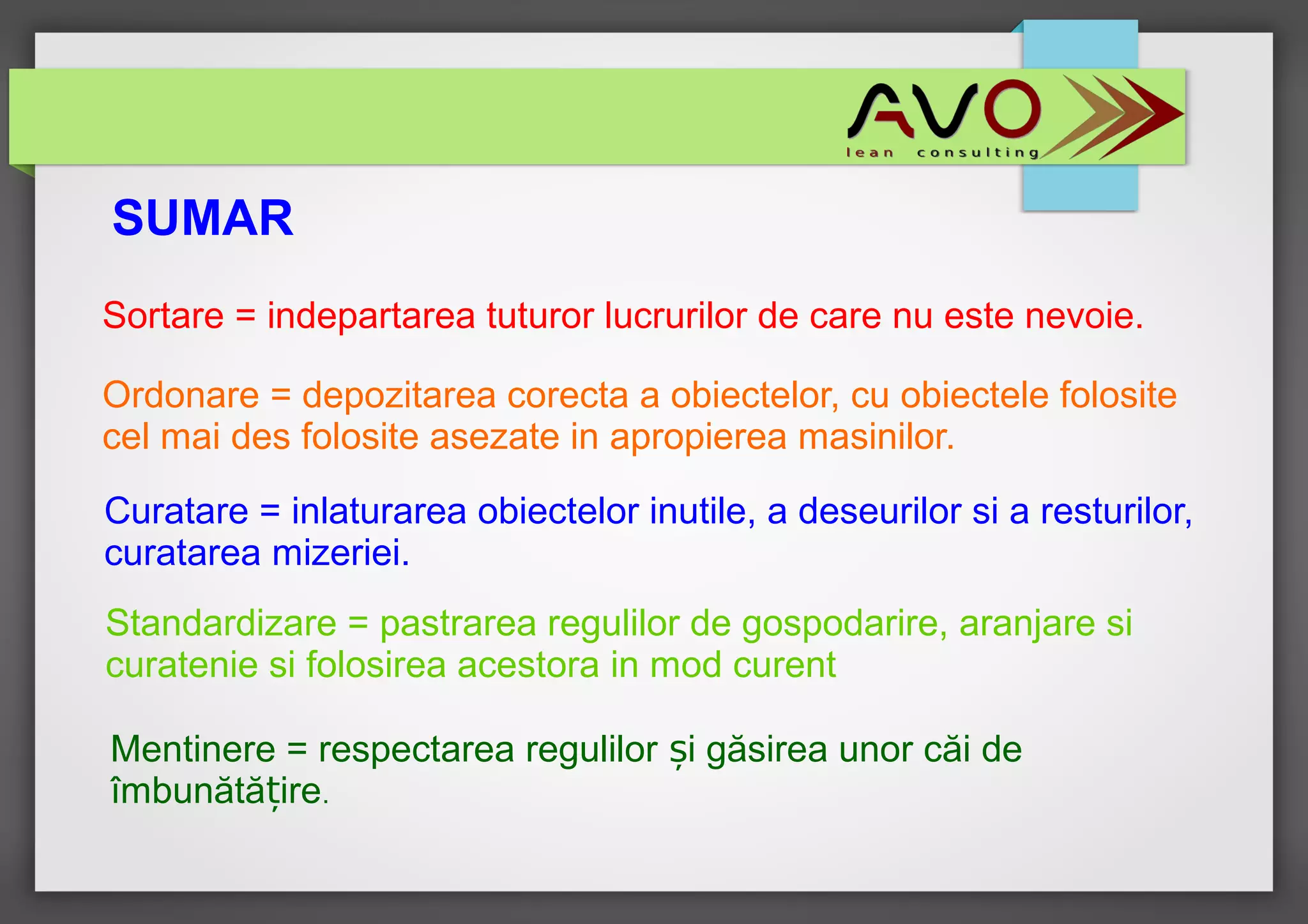 Implementarea 5S - primul pas spre imbunatatirea continua | ODP