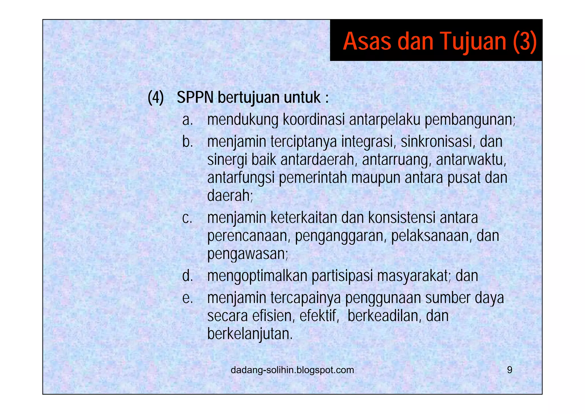 Implementasi UU 25/2004 tentang SPPN dalam Kerangka Efektivitas Perencanaan Daerah | PDF