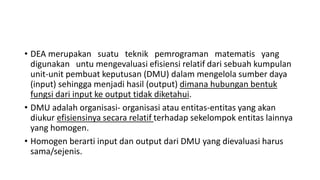 Implementasi alat analisis dea (data envelopment analisys | PDF