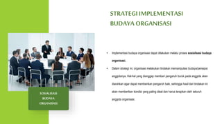 Implementasi Budaya Organisasi | PPTX