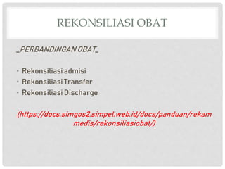 IMPLEMENTASI ELEKTRONIK REKONSILIASI OBAT DAN CPPT.pptx