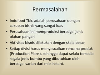 Implementasi erp (enterprise resource planning) indofood tbk. | PPTX