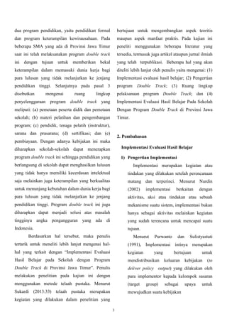 Implementasi Evaluasi Hasil Belajar Pada Sekolah Dengan Program Double Track di Provinsi Jawa ...