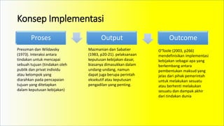 A Critical Account of Policy Implementation Theories: Status and Reconsideration | PPTX