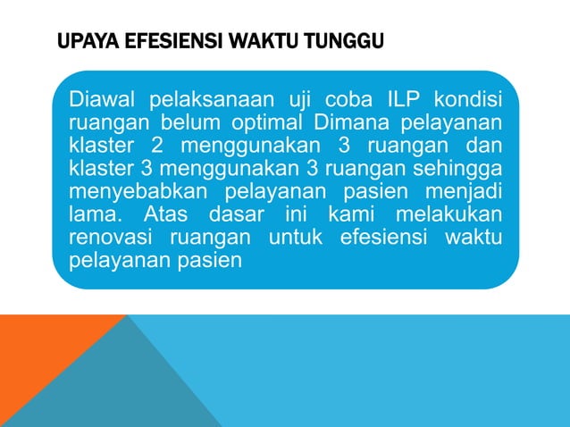 IMPLEMENTASI Integrasi layanan primer(ILP) | PPTX