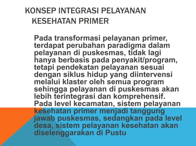 IMPLEMENTASI Integrasi layanan primer(ILP) | PPTX