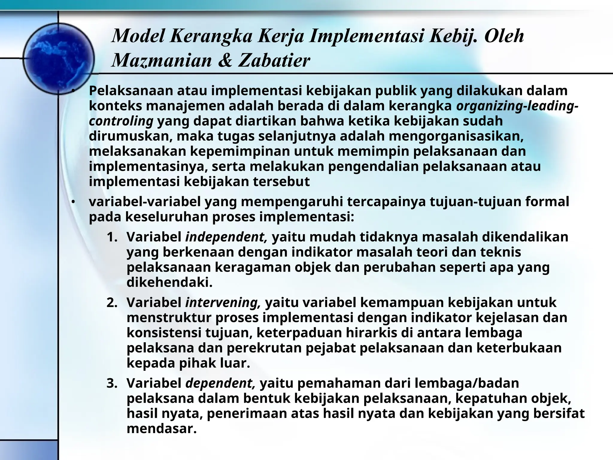 Teori tentang IMPLEMENTASI_KEBIJAKAN_PUBLIK.ppt