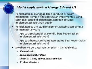 Teori tentang IMPLEMENTASI_KEBIJAKAN_PUBLIK.ppt