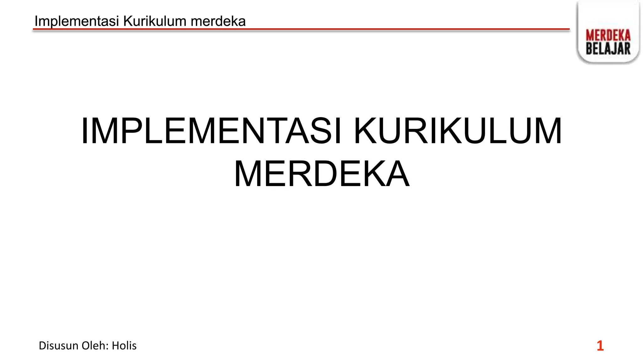 IMPLEMENTASI KURIKULUM MERDEKA.pptx