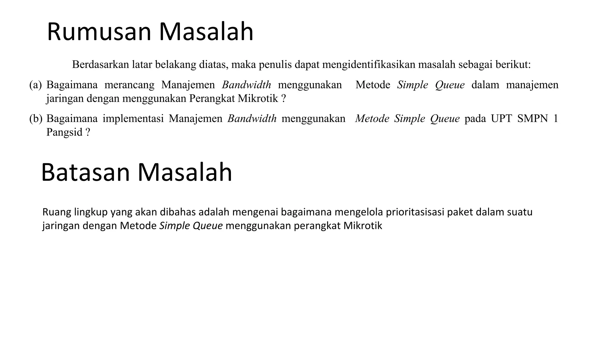 Manajemen Bandwidth Metode Simple Queuee | PPTX