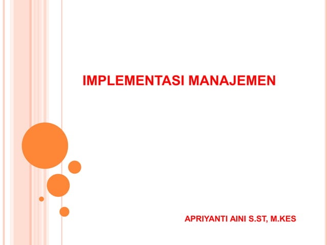 Implementasi manajemen ppt | PPTX