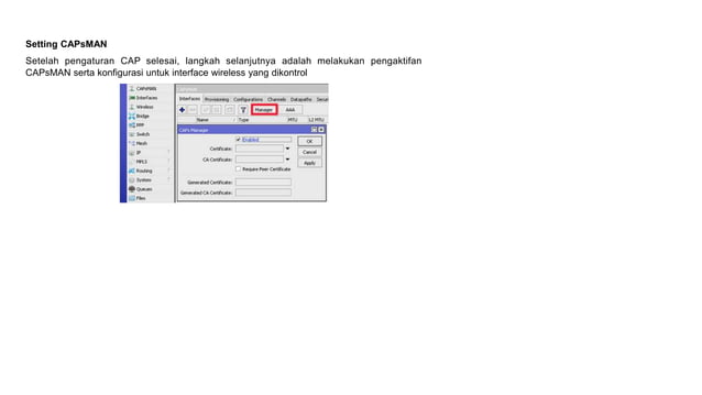 Implementasi Mikrotik Wireless Controller Capsman Pptx Free Download