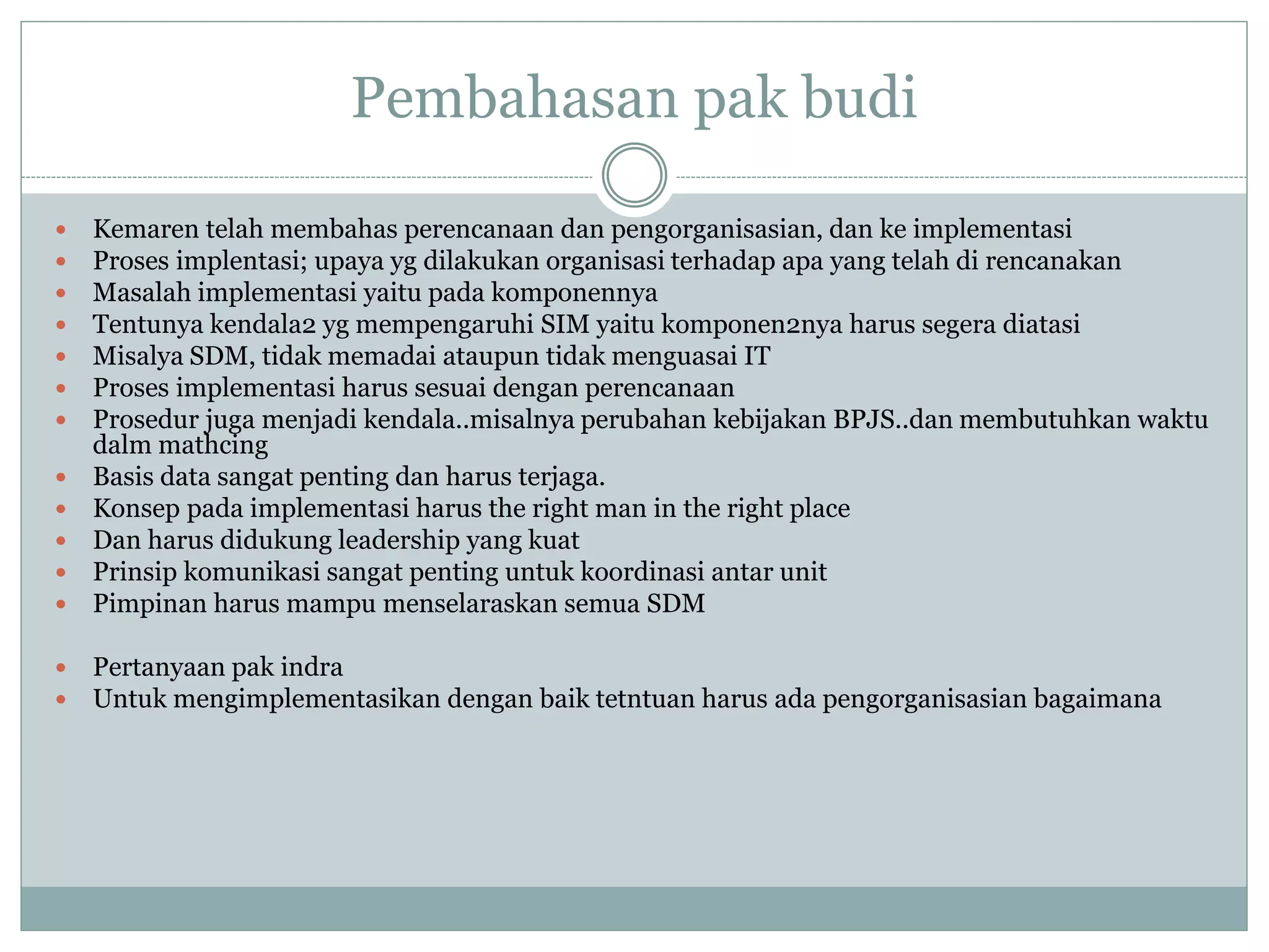 Implementasi, monitoring dan evaluasi sim rs | PPTX