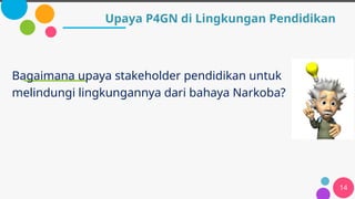 Implementasi P4GN di Lingkungan Pendidikan.pptx