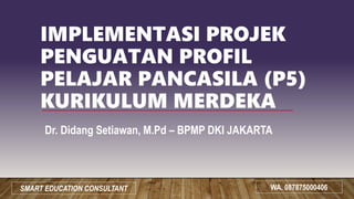 IMPLEMENTASI P5.pptx