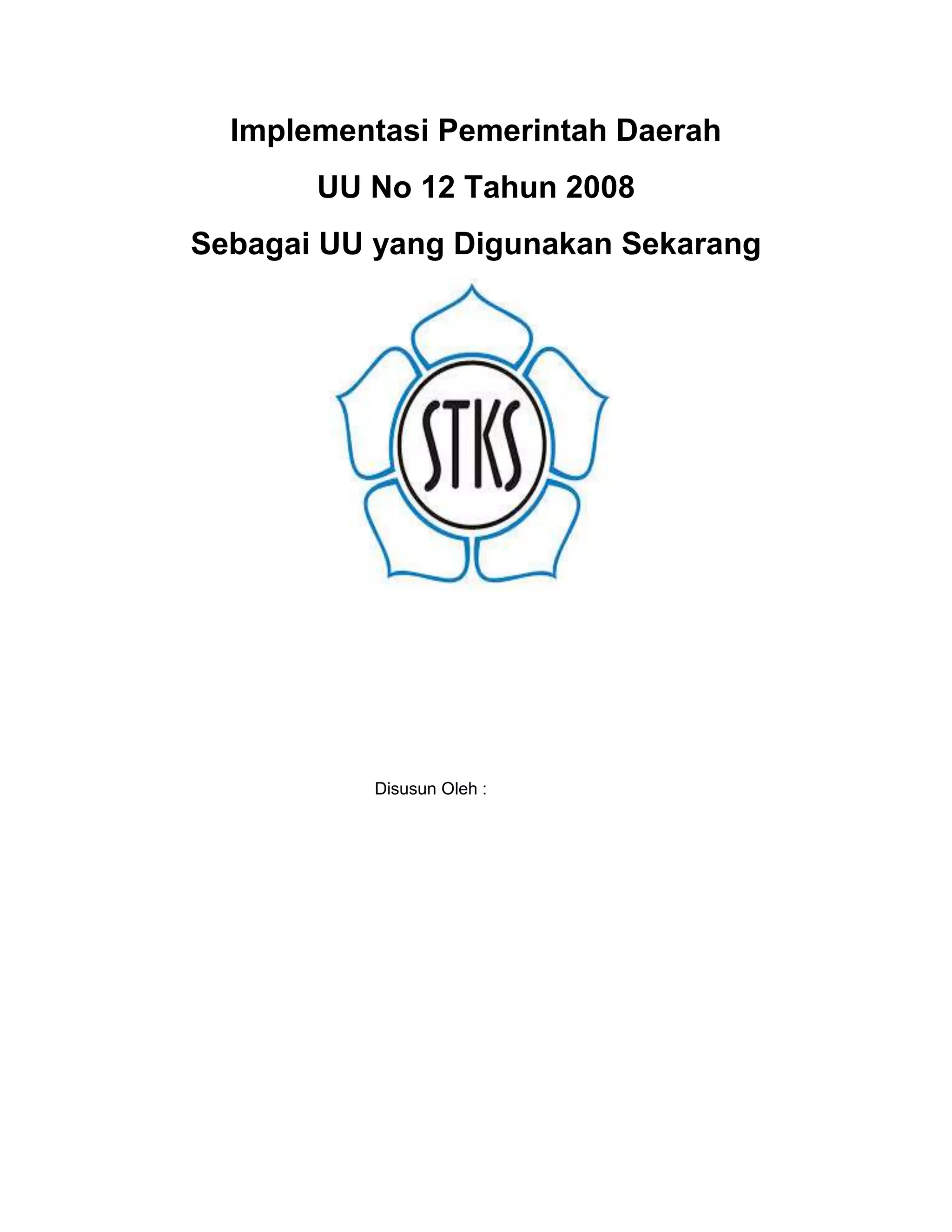 Implementasi pemerintah daerah uu 12 tahun 2008 | PDF