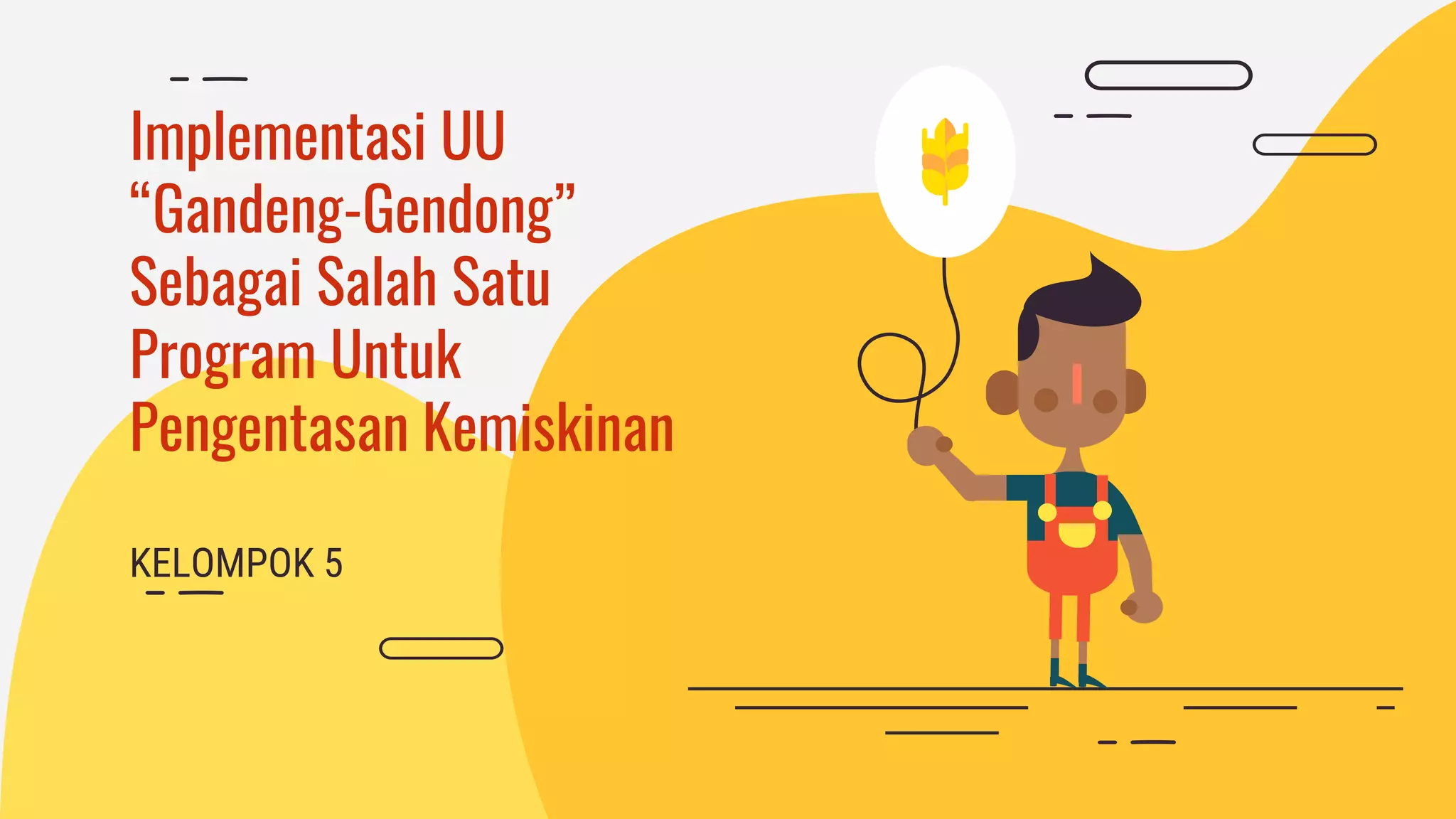 Implementasi program gandeng gendong untuk menangani kemiskinan | PPT