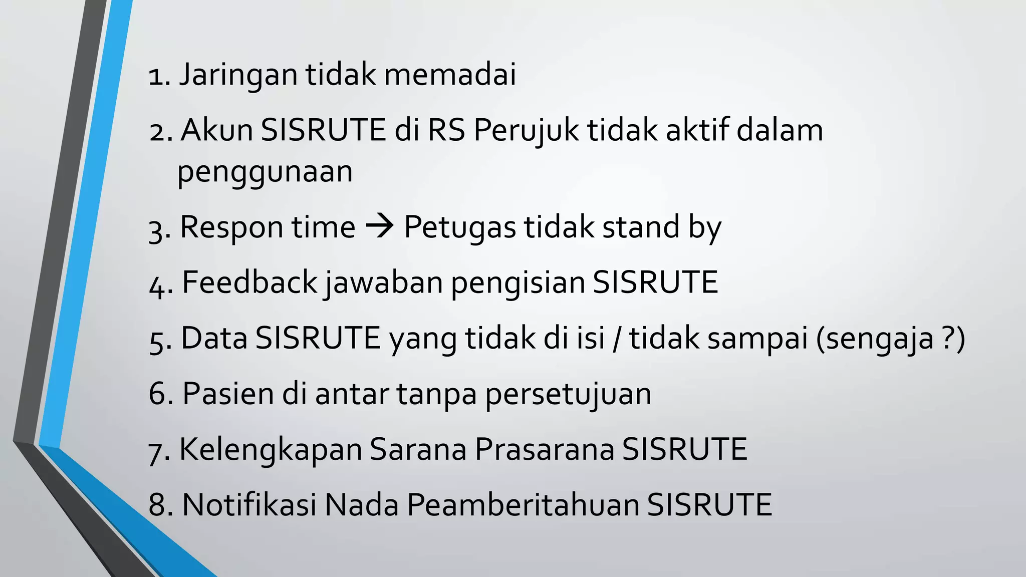 Implementasi SISRUTE - SHI 2022_RSUD ULIN BJM.pptx