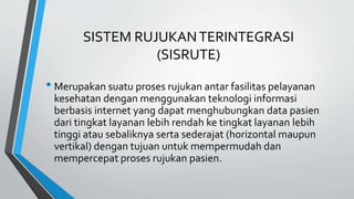 Implementasi SISRUTE - SHI 2022_RSUD ULIN BJM.pptx