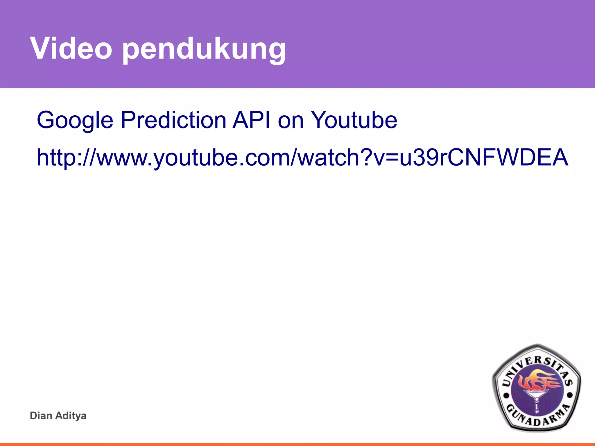 Implementasi AI - Google Prediction API | PPT