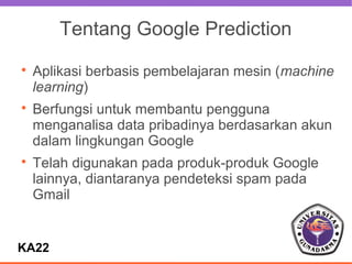 Implementasi AI - Google Prediction API | PPT | Free Download