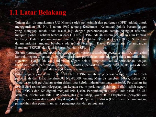 Implementasi uu tambang no 4 tahun 2009 di wilayah kalimantan tenga1 ppt | PPT