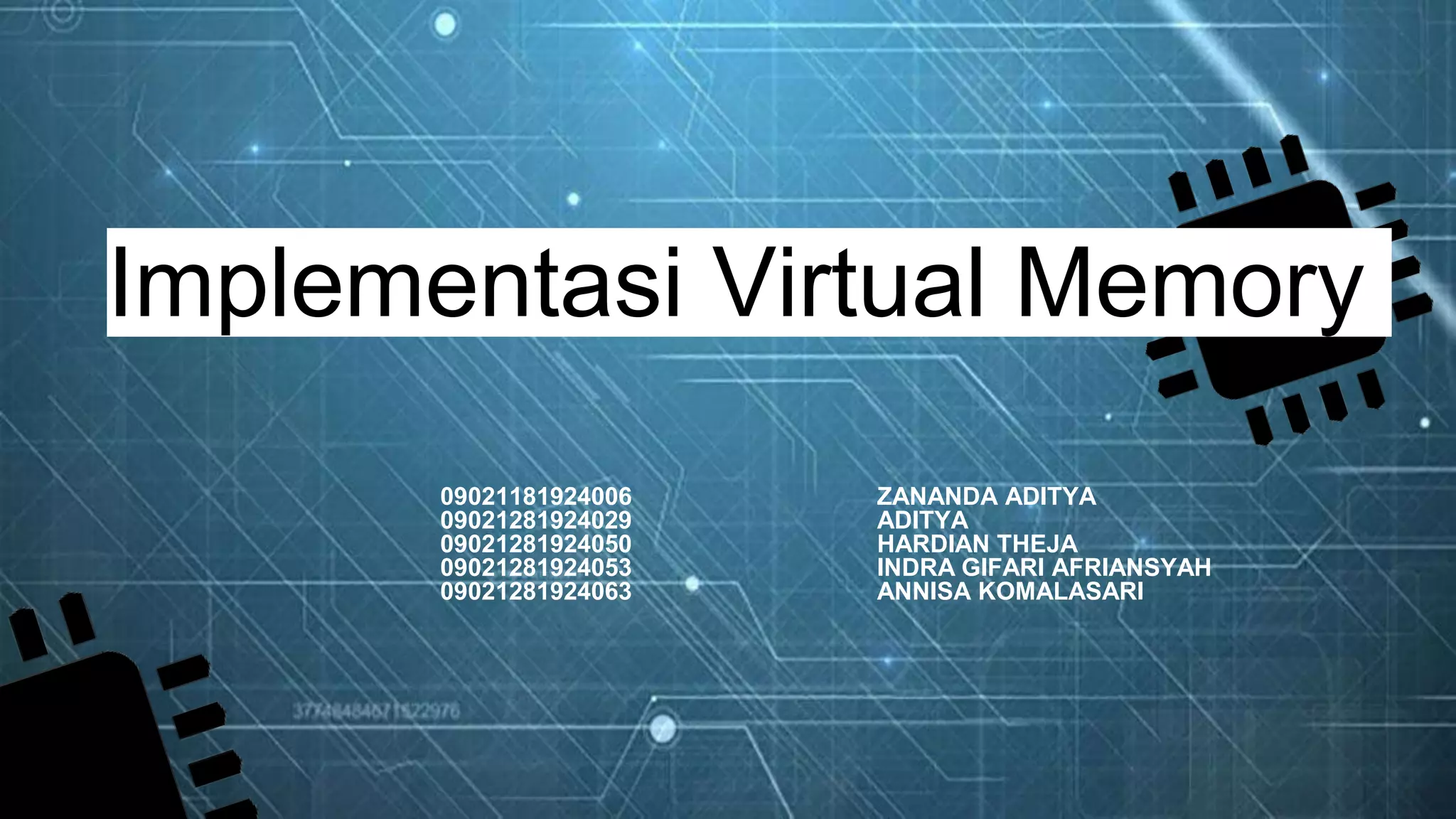 VIRTUAL MEMORY OPTIMALISASI | PPT