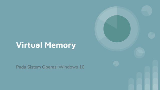 Implementasi virtual memory di windows 10 sistem operasi 4 reg a | PPTX