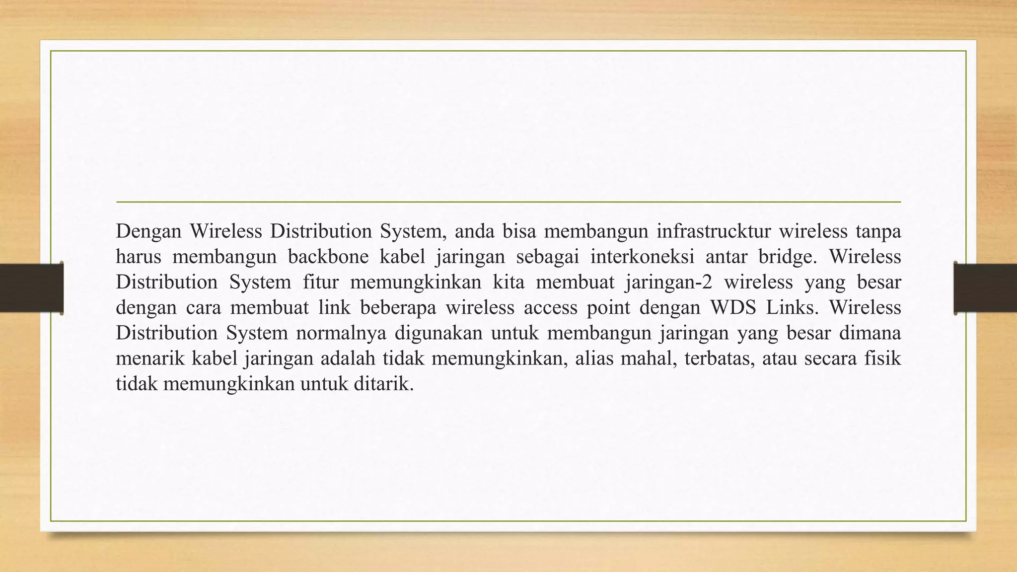 Implementasi wds pada mikrotik | PPTX