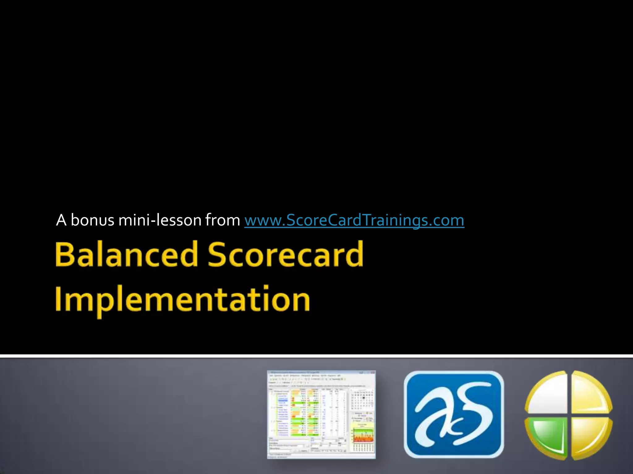 Balanced Scorecard Implementation | PPTX