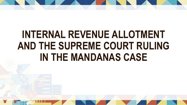 Implementation-of-the-Supreme-Court-Decision-in-the-Mandanas-Case.pptx