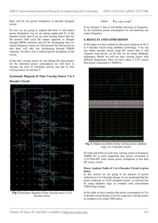 Implementation and analysis of power reduction in 2 to 4 decoder design using adiabatic logic | PDF