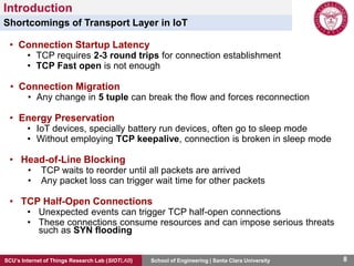 Implementation ans analysis_of_quic_for_mqtt | PPT