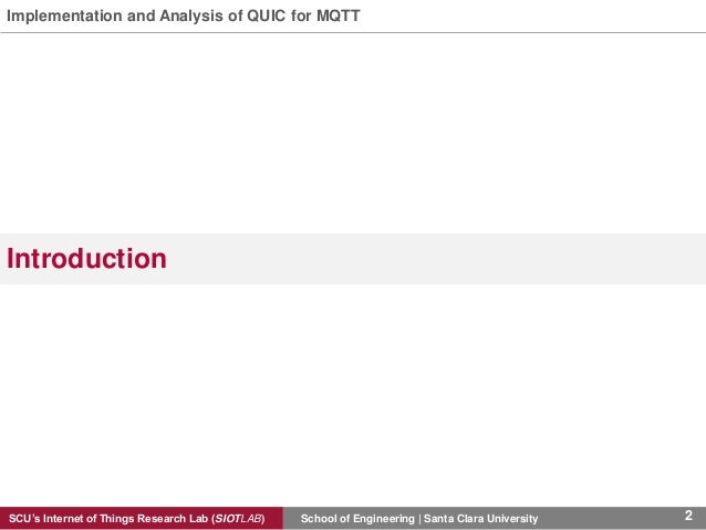Implementation ans analysis_of_quic_for_mqtt