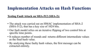 Implementation attacks on Hashing Functions | PPT
