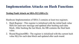 Implementation attacks on Hashing Functions | PPT