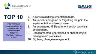 Implementation demystification 10 keys to a successful p6 ...