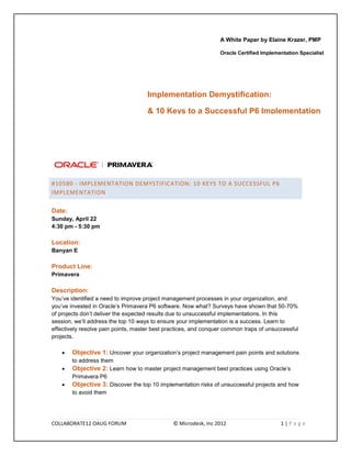 Implementation demystification 10 keys to a successful p6 ...