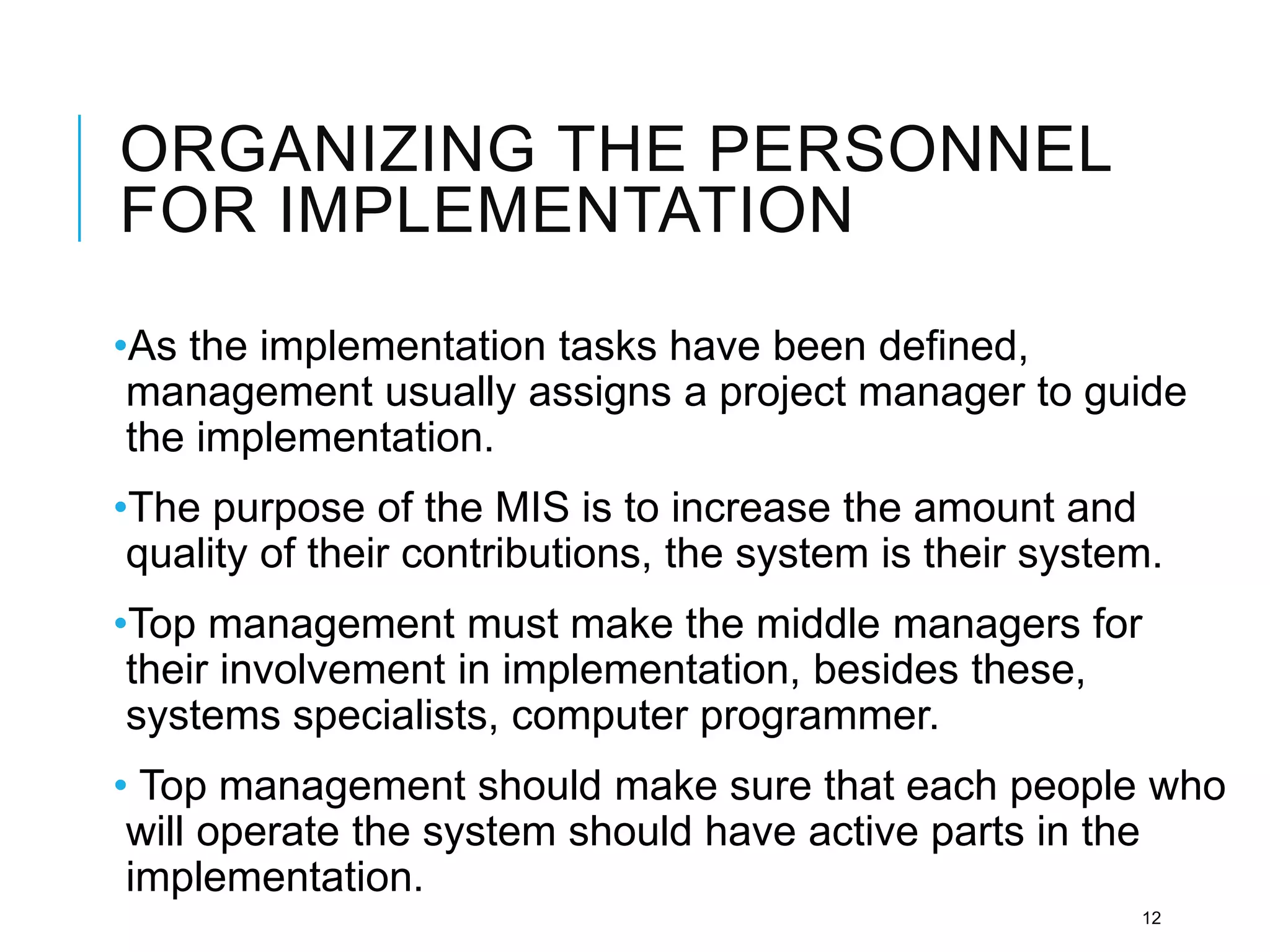 Implementation evaluation and maintenance of the mis | PPTX