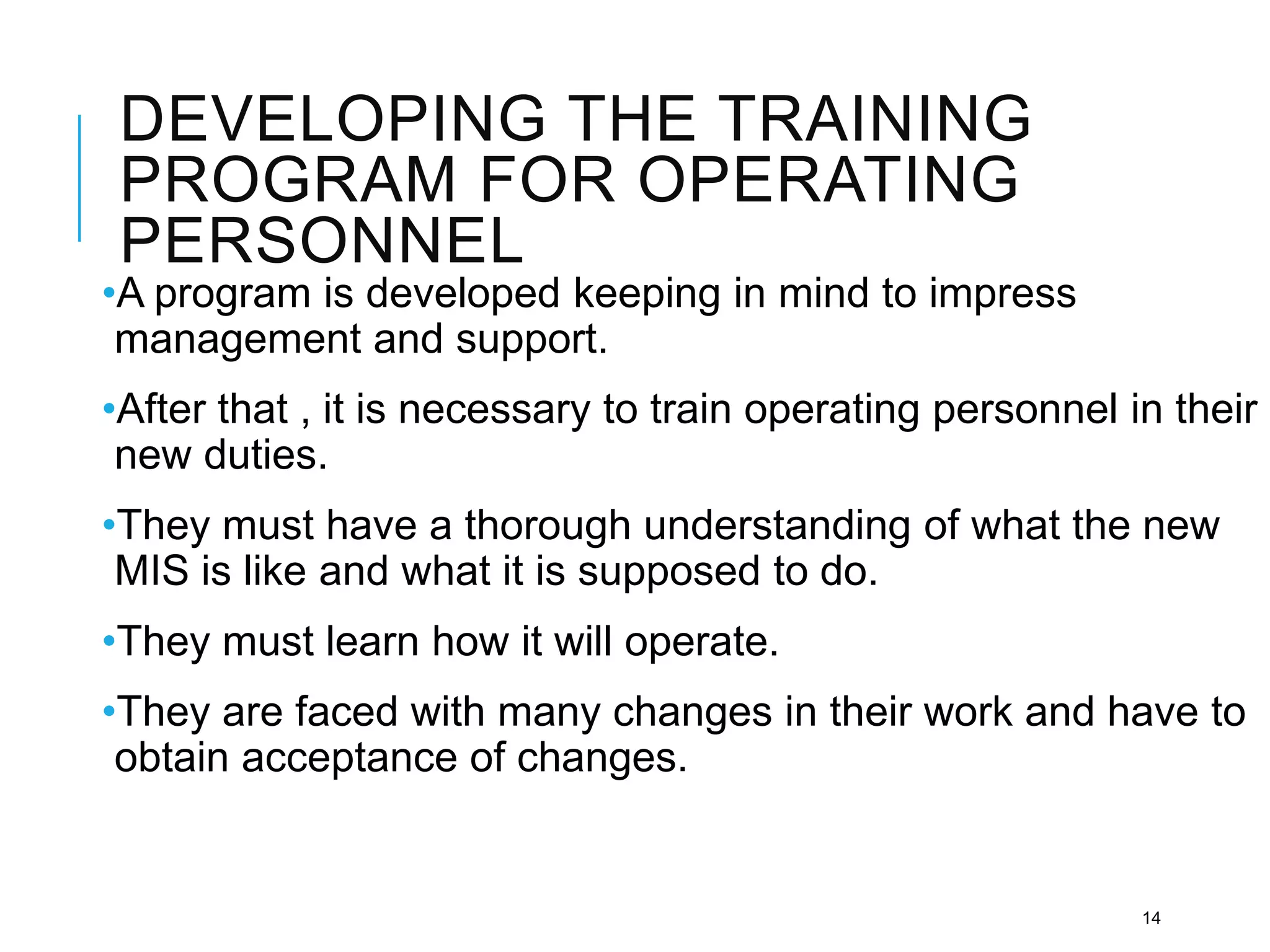 Implementation evaluation and maintenance of the mis | PPTX