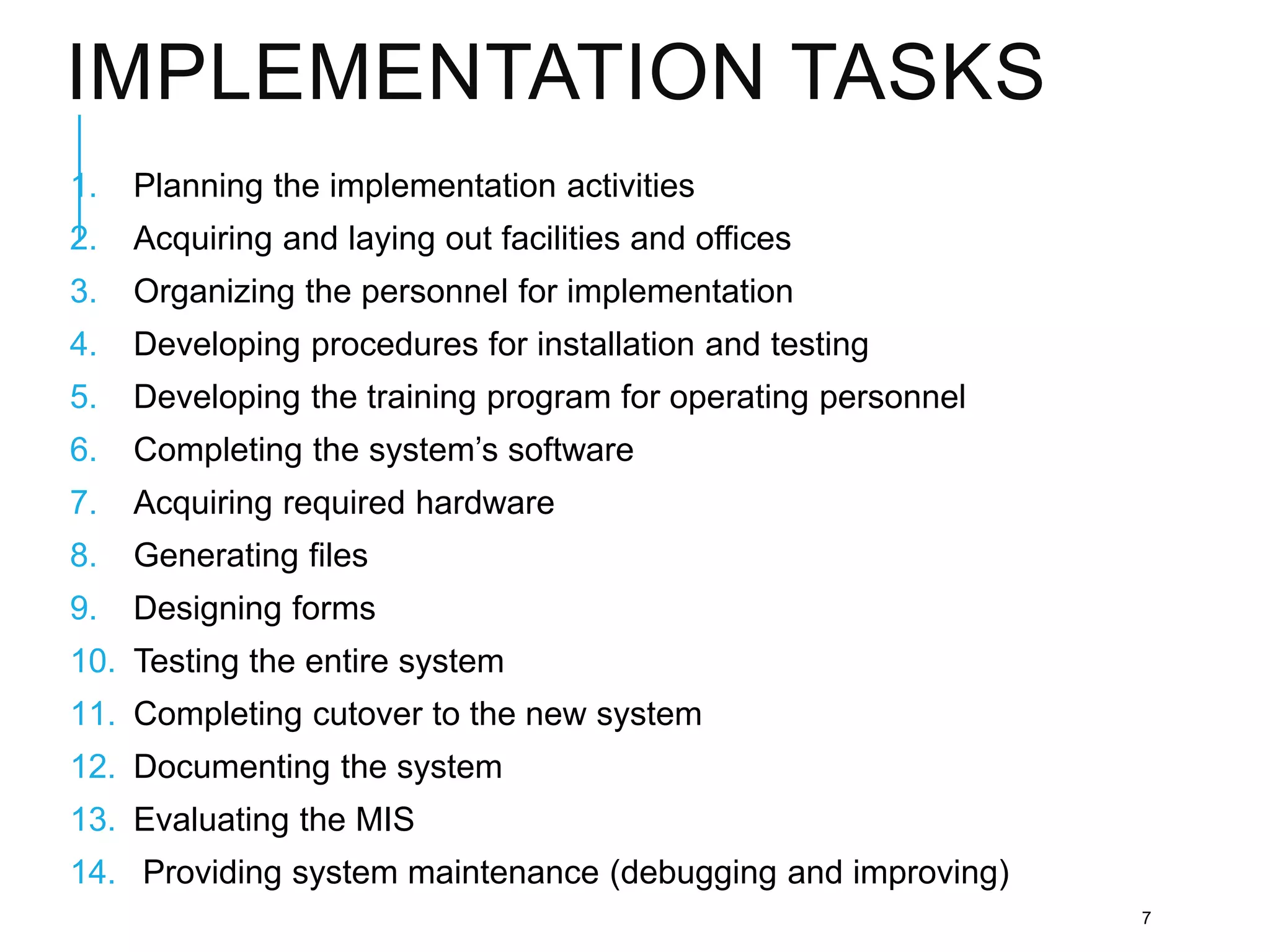 Implementation evaluation and maintenance of the mis | PPTX