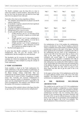 Implementation of 16 x16 bit multiplication algorithm by using vedic mathematics over booth ...
