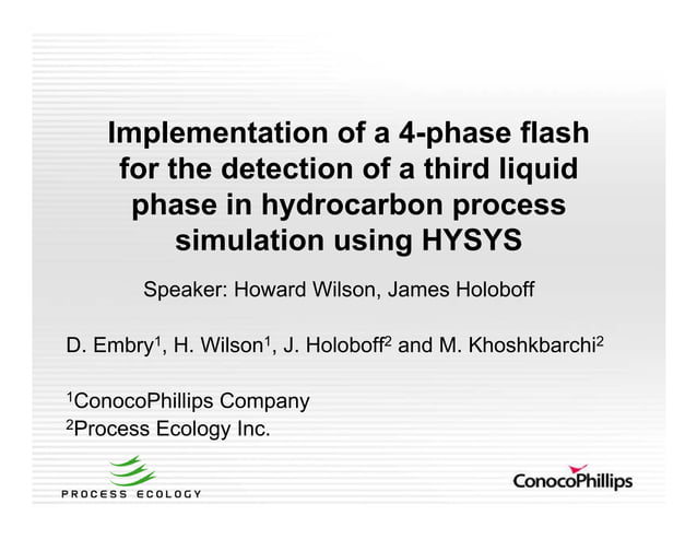 Implementation of a 4 phase flash in HYSYS | PPT