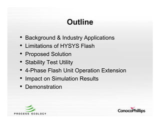 Implementation of a 4 phase flash in HYSYS | PPT