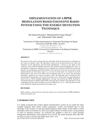 Implementation of a bpsk modulation based cognitive radio system using the energy detection ...