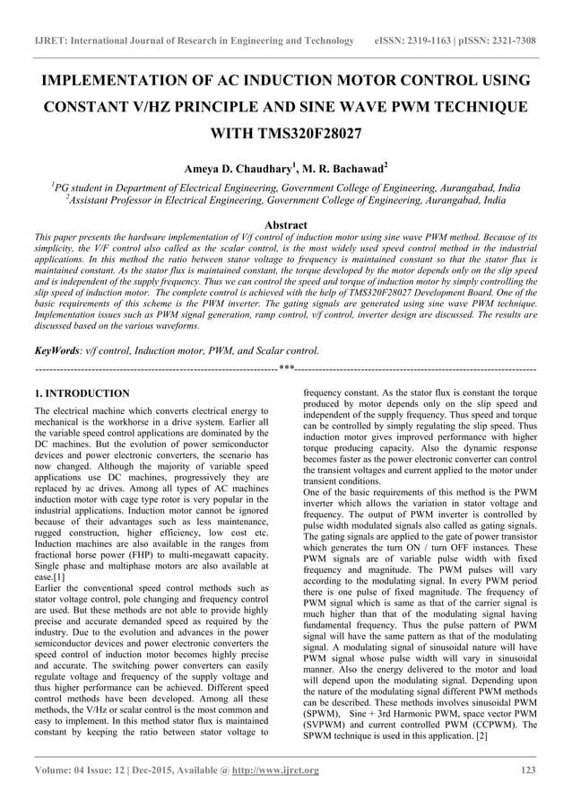 Implementation of ac induction motor control using constant vhz principle and sine wave pwm ...