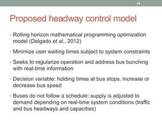 Implementation of a headway control system for buses in santiago | PPT