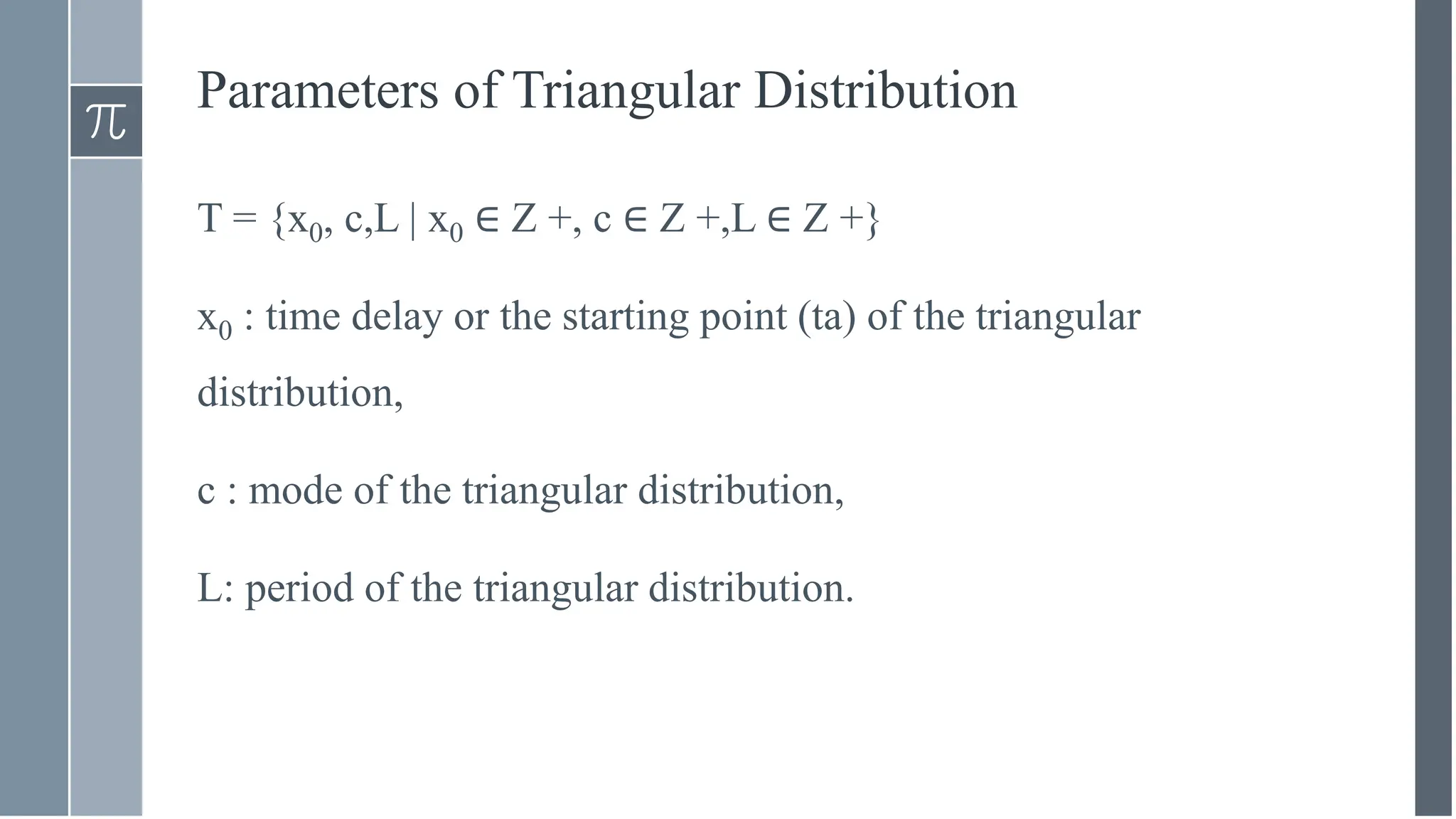 Implementation of a triangular probabilistic distribution for optimal.pptx